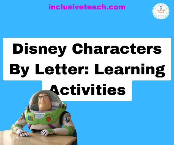 Disney Characters By Letter: Learning Activities - Asha Modern School